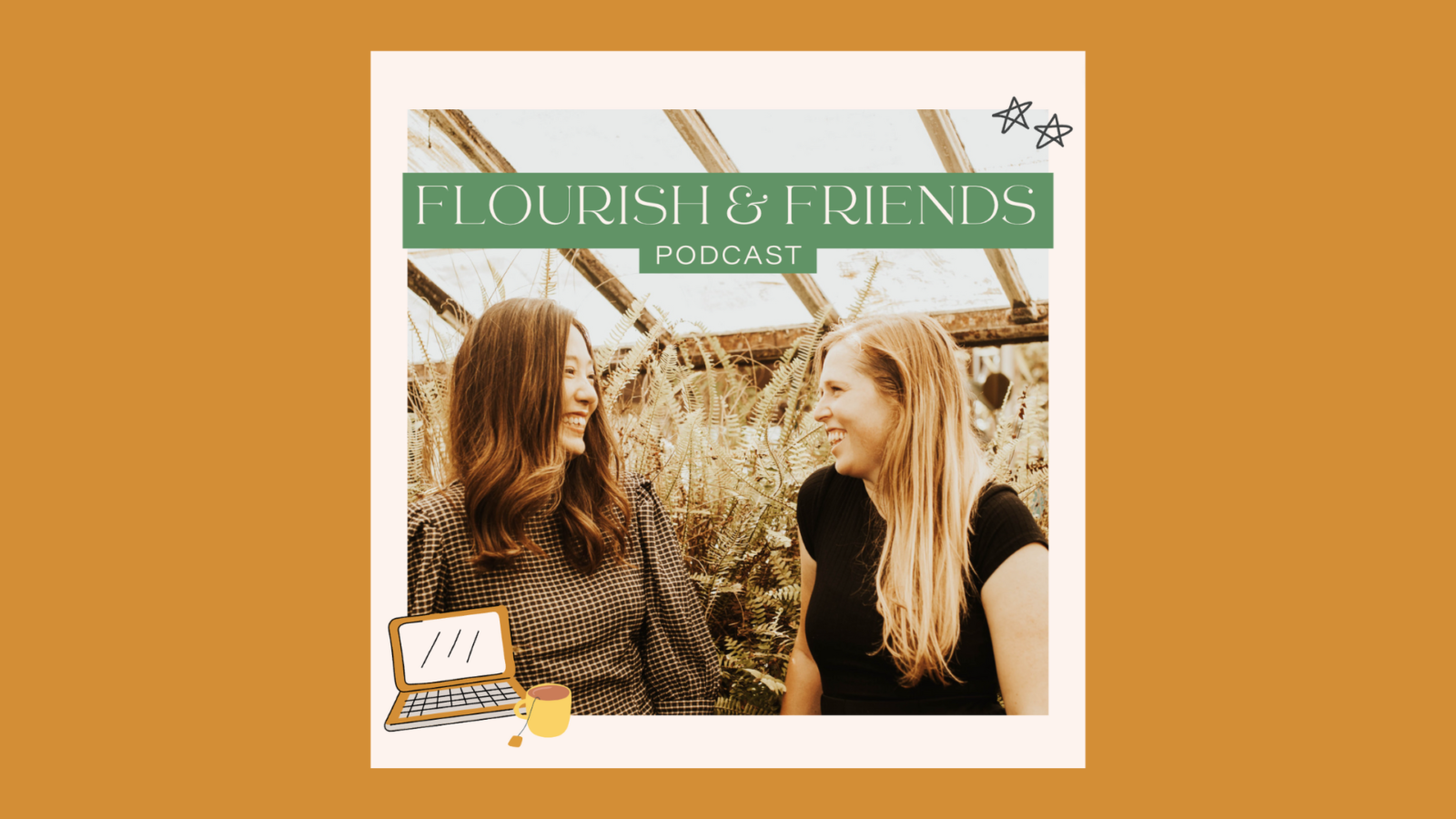 Introducing … the Flourish & Friends Podcast!! - flourishcreative.co